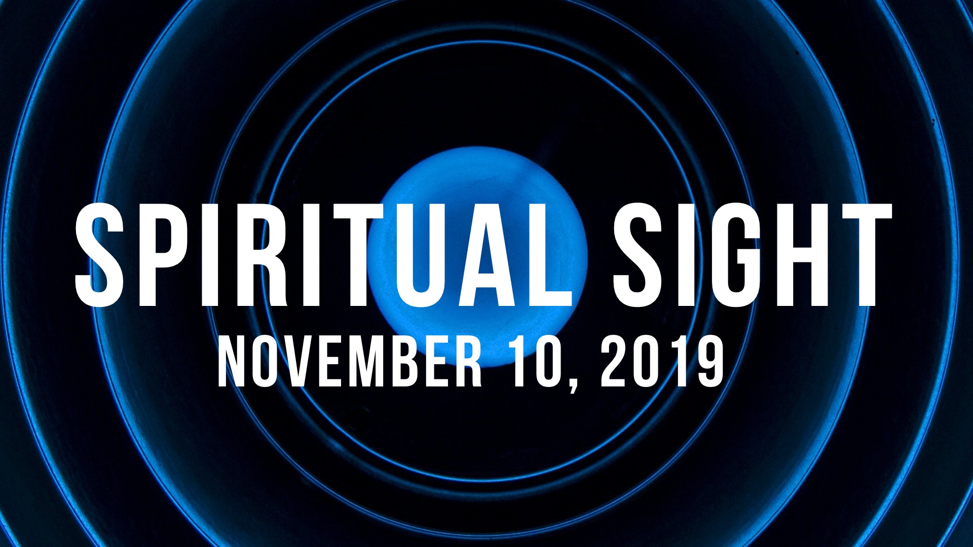 Spiritual Sight – The Well Gulf Coast